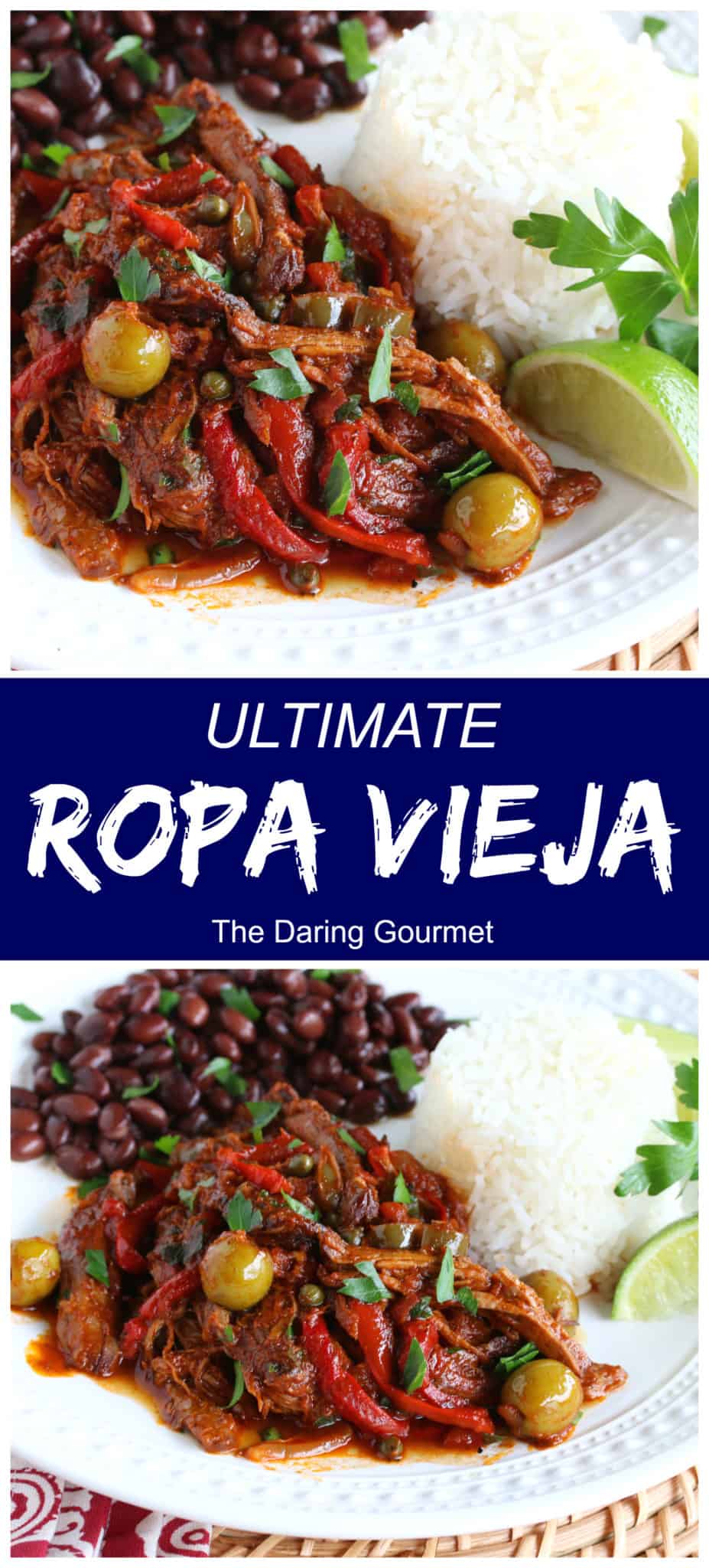 Ultimate Ropa Vieja (National Dish of Cuba) - The Daring Gourmet