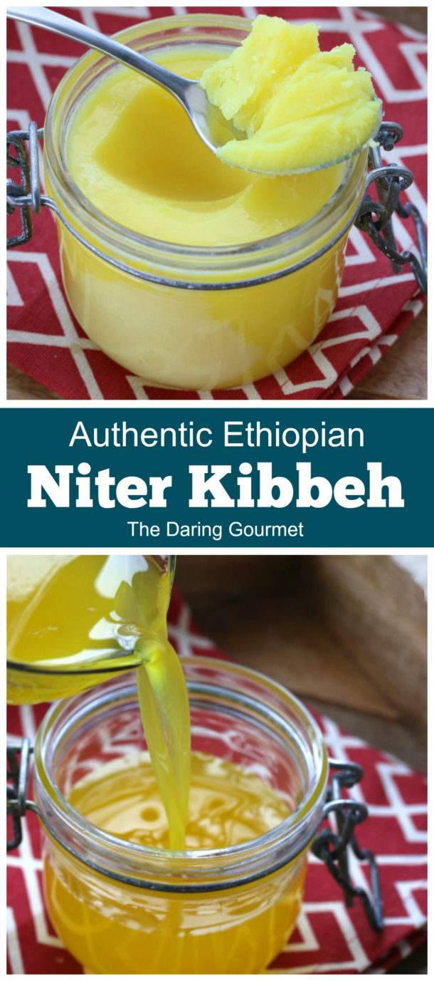 Authentic Niter Kibbeh (Ethiopian Spiced Clarified Butter) - The Daring ...