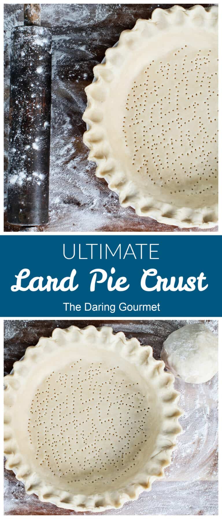 Ultimate Lard Pie Crust - The Daring Gourmet