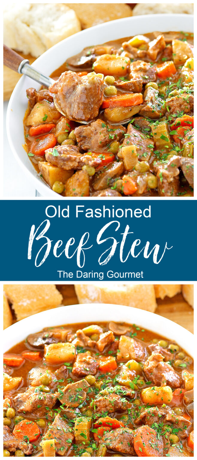 Old Fashioned Beef Stew - The Daring Gourmet