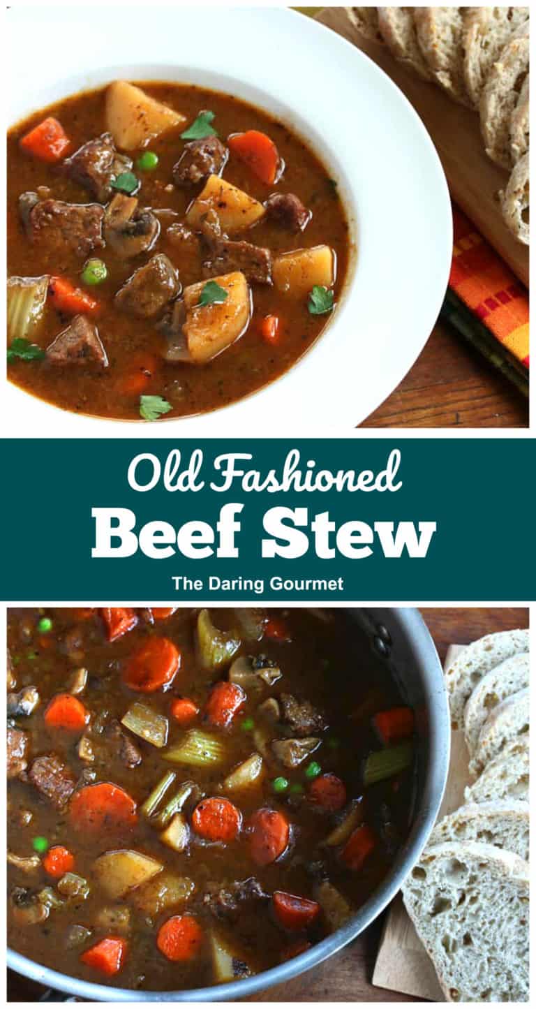 Best Old Fashioned Beef Stew - The Daring Gourmet